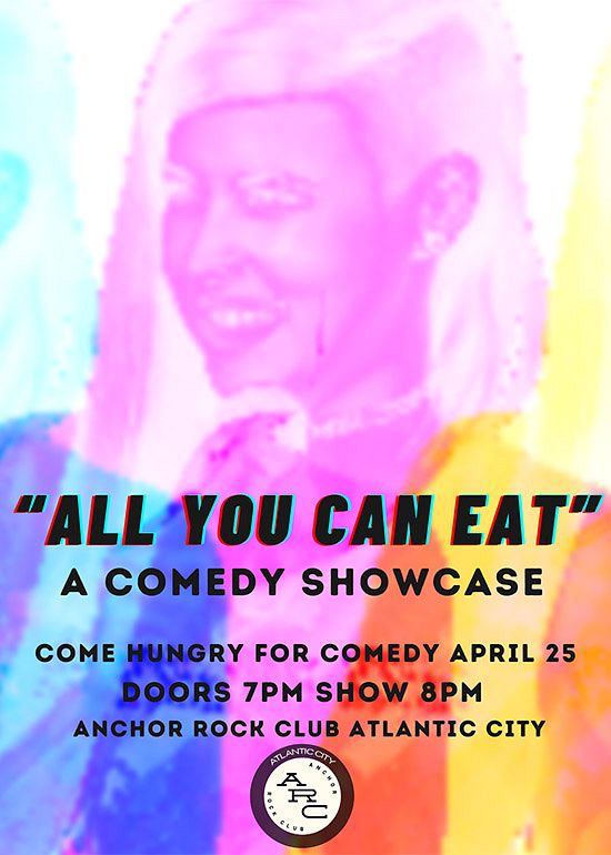 ALL YOU CAN EAT - A Comedy Showcase Tickets at Anchor Rock Club in ...