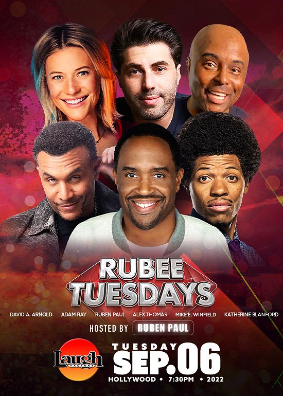 Rubee Tuesdays Tickets At Laugh Factory Hollywood In Los Angeles By Laugh Factory Hollywood Tixr