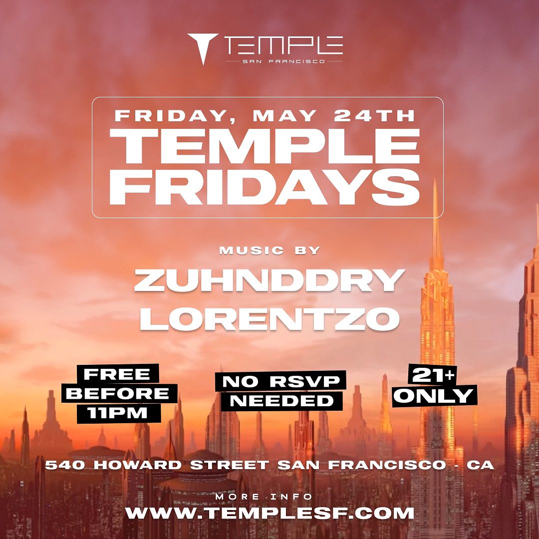 Temple Fridays | Memorial Day Weekend 2024 Tickets at Temple Nightclub ...
