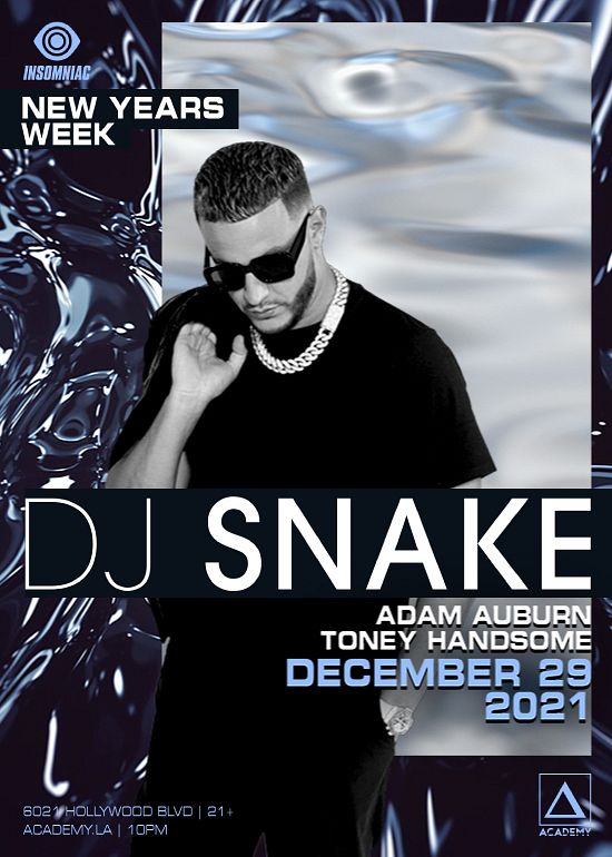 DJ Snake Tickets at Academy Nightclub in Los Angeles by Academy | Tixr