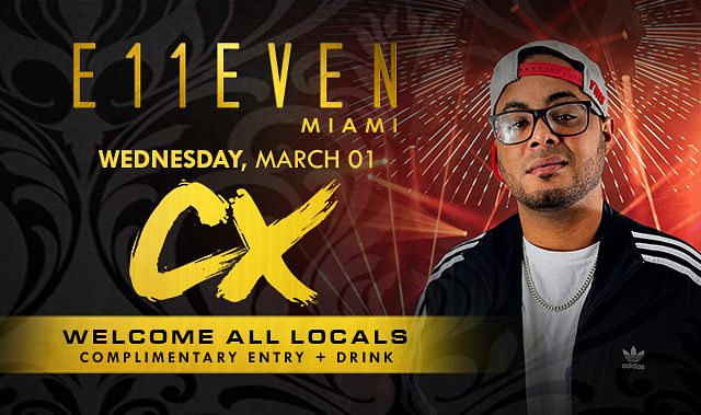 CX Tickets at E11EVEN Miami in Miami by 11 Miami | Tixr