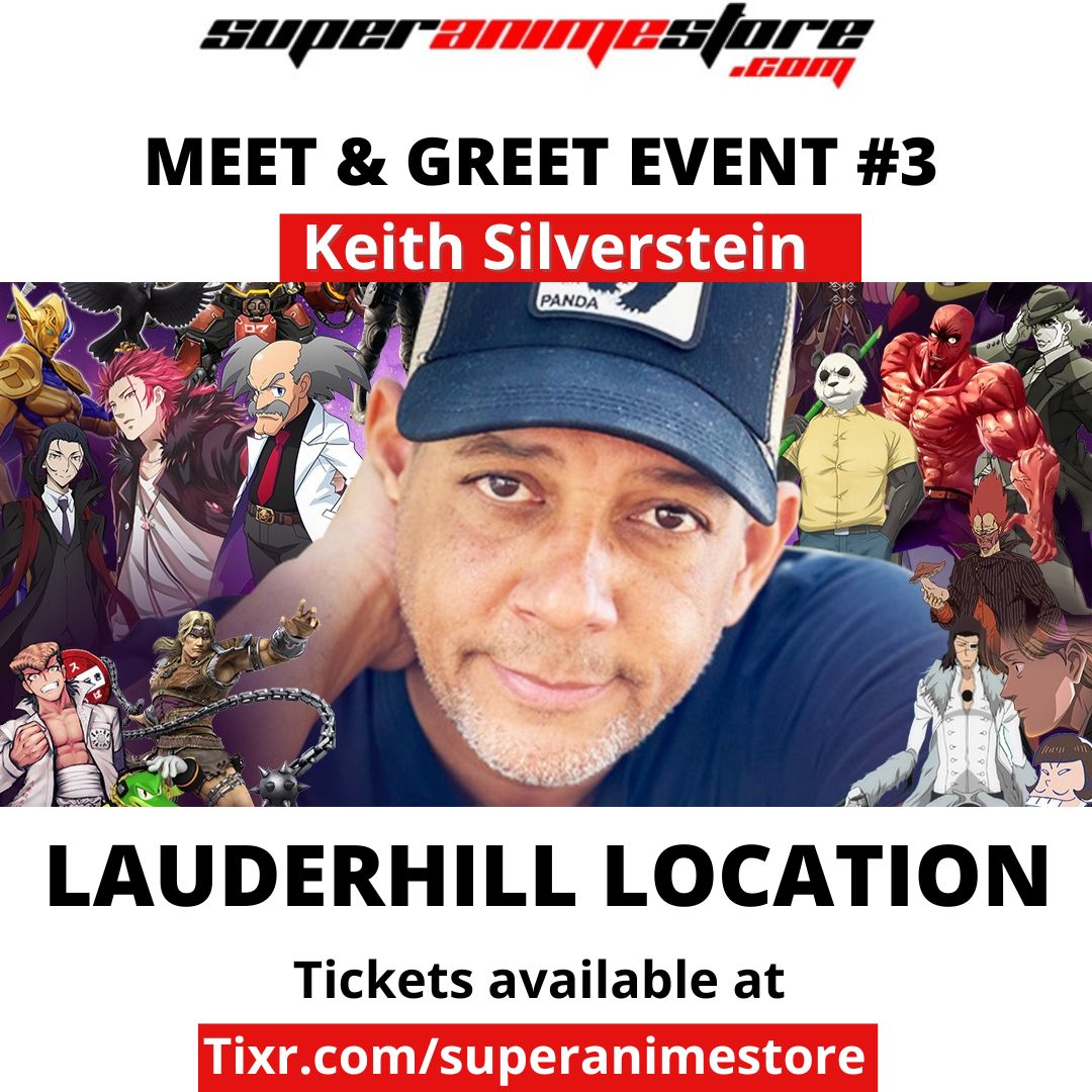 Super Anime Store Meet & Greet Keith Silverstein Tickets at Super Anime ...