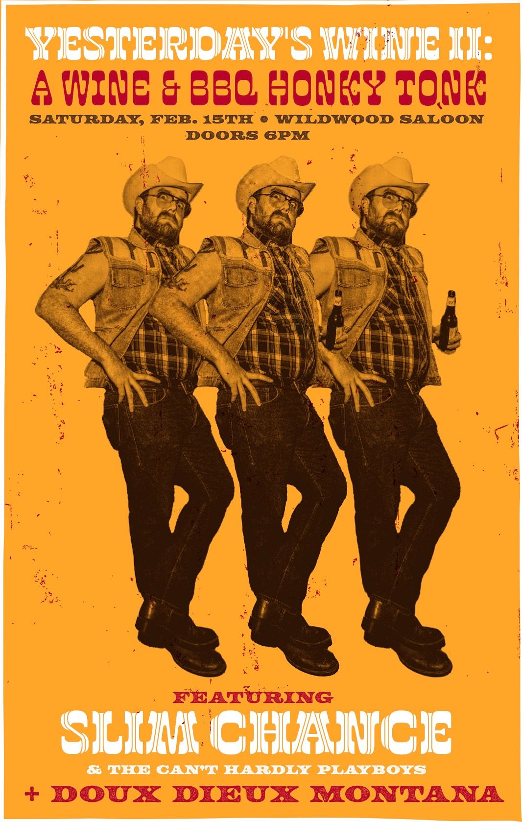 Yesterdays Wine II ft Slim Chance & The Cant Hardly Playboys Tickets at ...