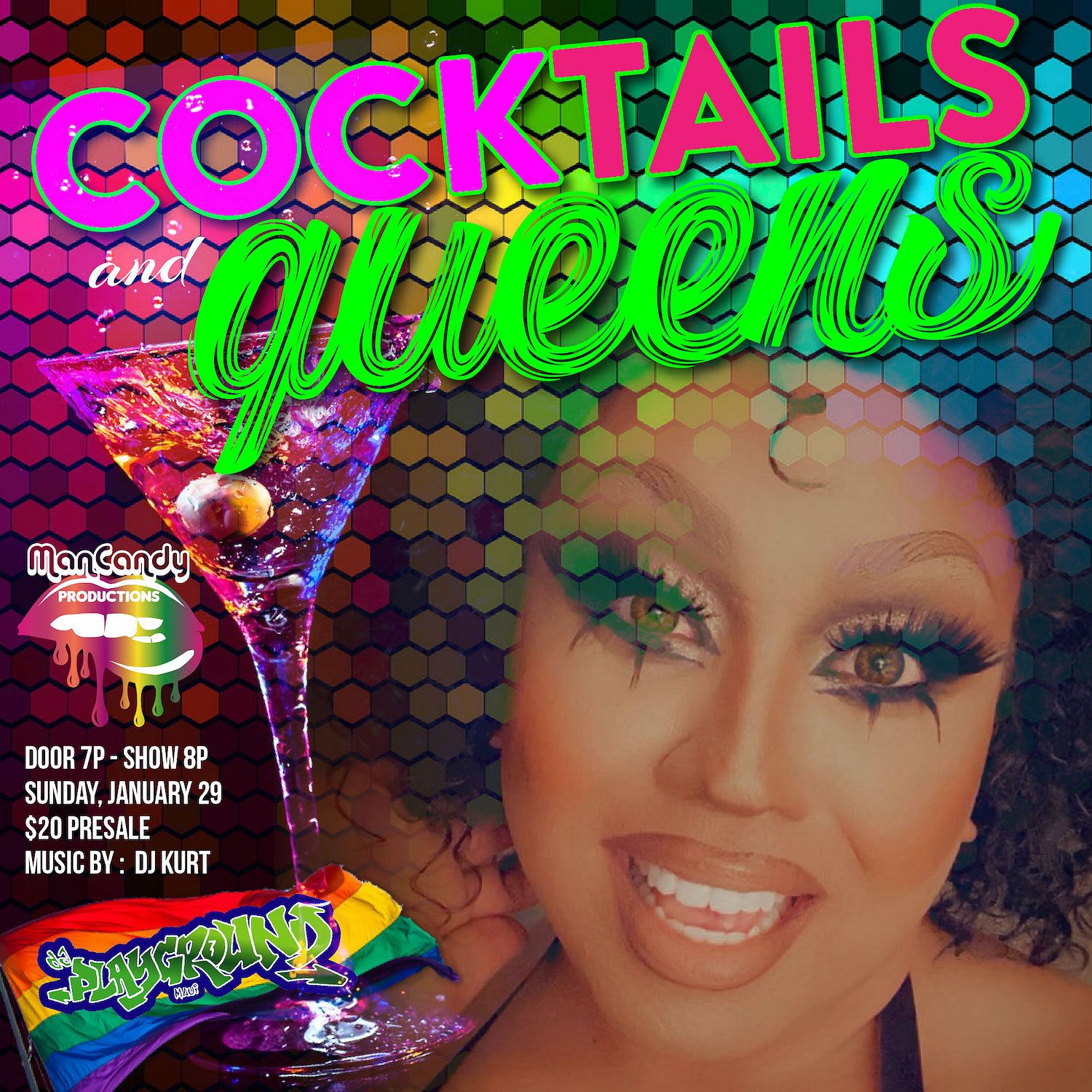 COCKTAILS AND QUEENS - DRAG REVUE Tickets at da Playground Maui in ...