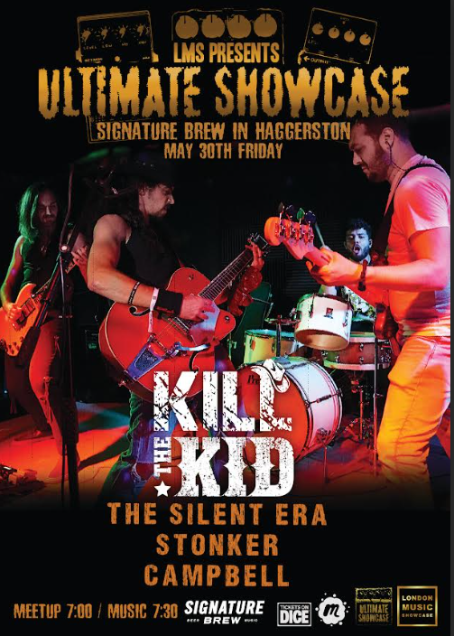 London Music Ultimate Showcase: Kill The Kid Tickets at Signature Brew Haggerston in Haggerston ...