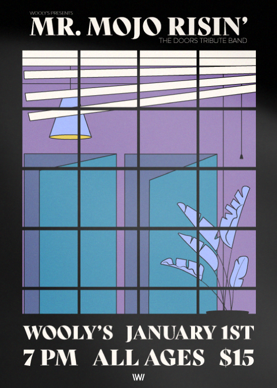 Mr. Mojo Risin': The Doors Tribute Band Tickets at Wooly's in Des Moines by Wooly's | Tixr