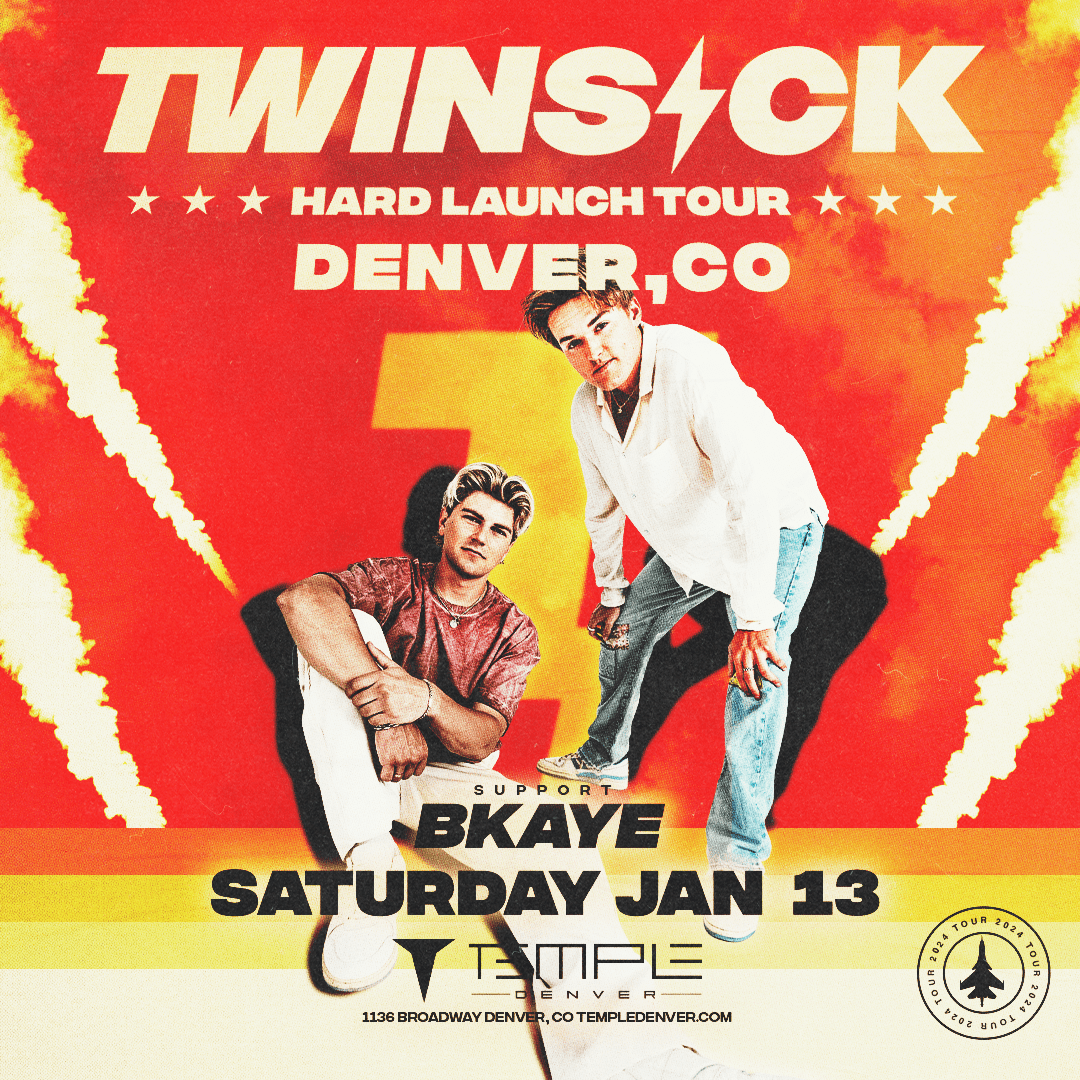 Twinsick : Hard Launch Tour Tickets at Temple Nightclub in Denver by ...