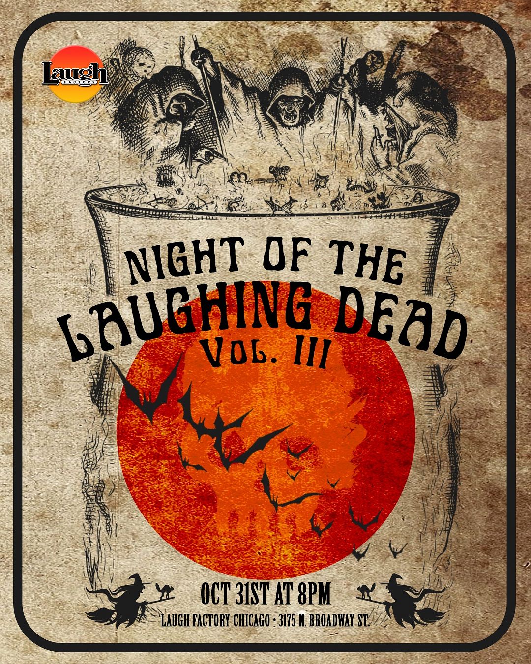 Night of The Laughing Dead Vol. III Tickets at Laugh Factory Chicago in ...