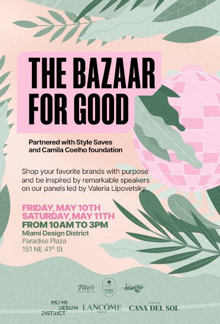 5th Annual Bazaar For Good Tickets at Paradise Plaza Miami Design ...