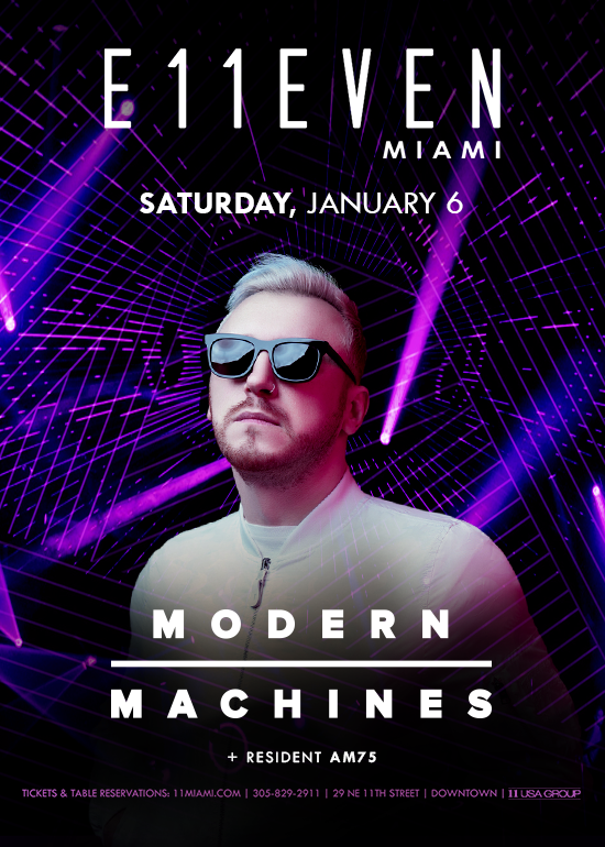MODERN MACHINES Tickets at E11EVEN Miami in Miami by 11 Miami | Tixr