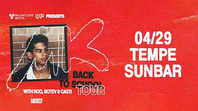 MK Tickets at Sunbar Tempe in Tempe by .Relentless Beats | Tixr