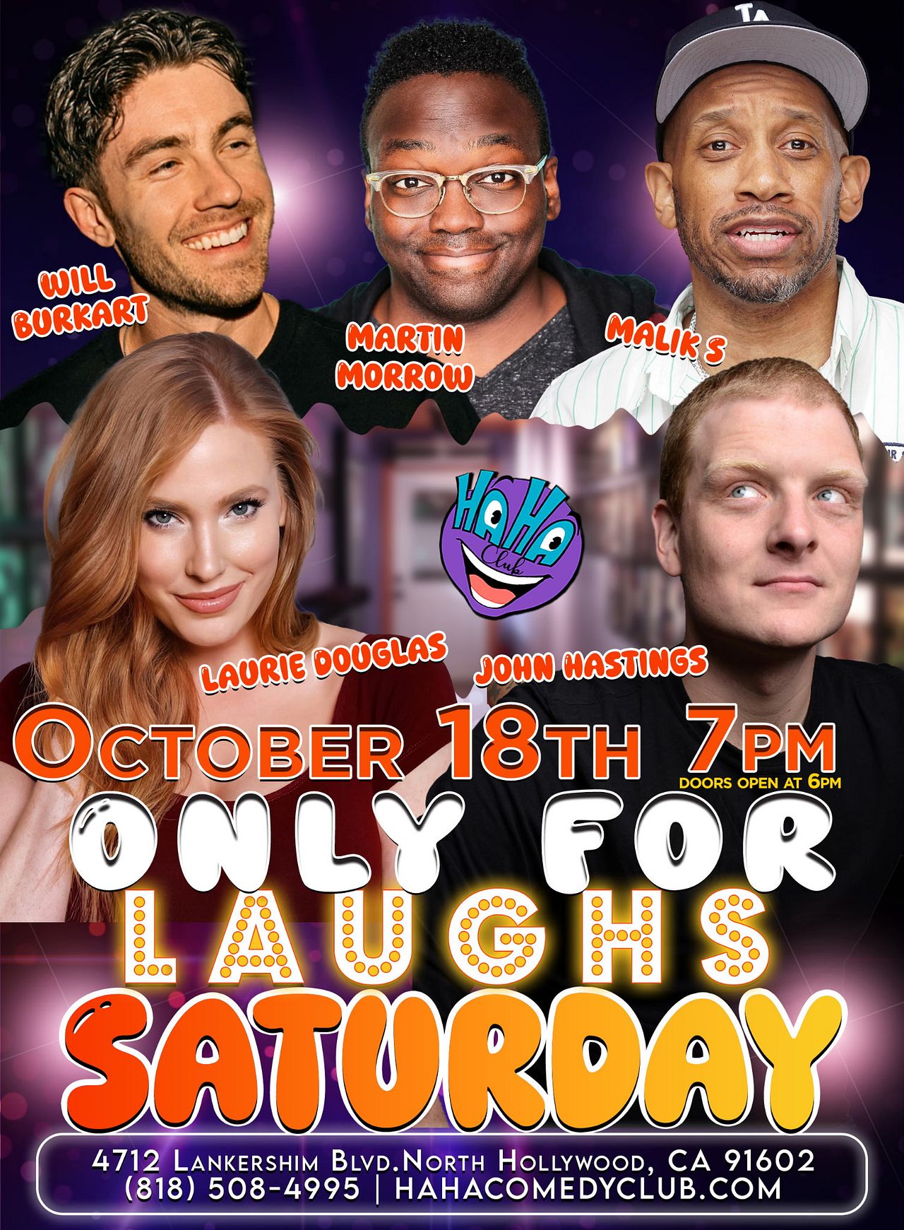 Only For Laughs Tickets at Ha Ha Comedy Club in Los Angeles by Haha ...
