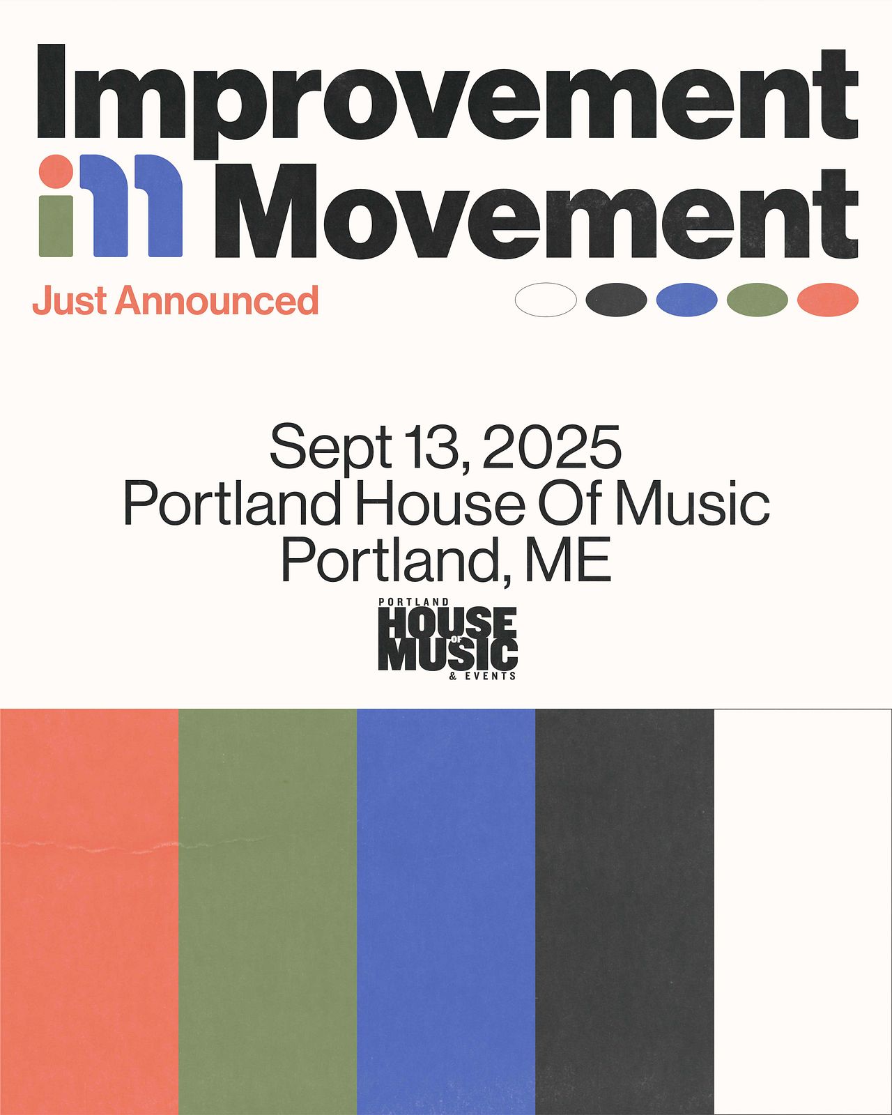 Improvement Movement Tickets at Portland House Of Music and Events ...
