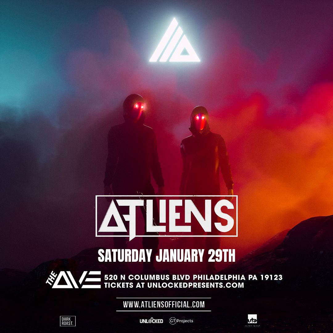 ATLiens Tickets at The Ave Live in Philadelphia by Unlocked Presents | Tixr