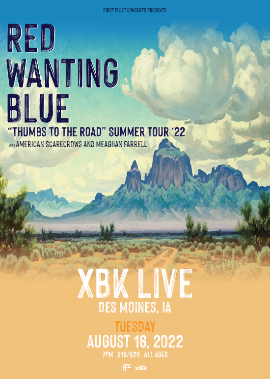Red Wanting Blue Tickets at xBk in Des Moines by First Fleet Concerts ...