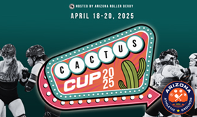 Cactus Cup WFTDA Roller Derby Tournament Tickets at Arizona Athletic ...