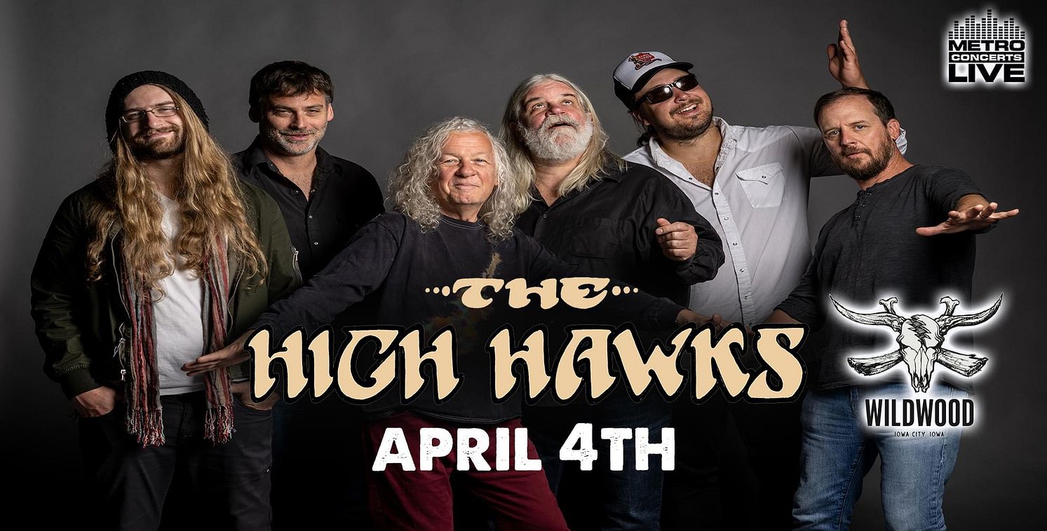 The High Hawks Tickets at Wildwood in Iowa City by Wildwood | Tixr