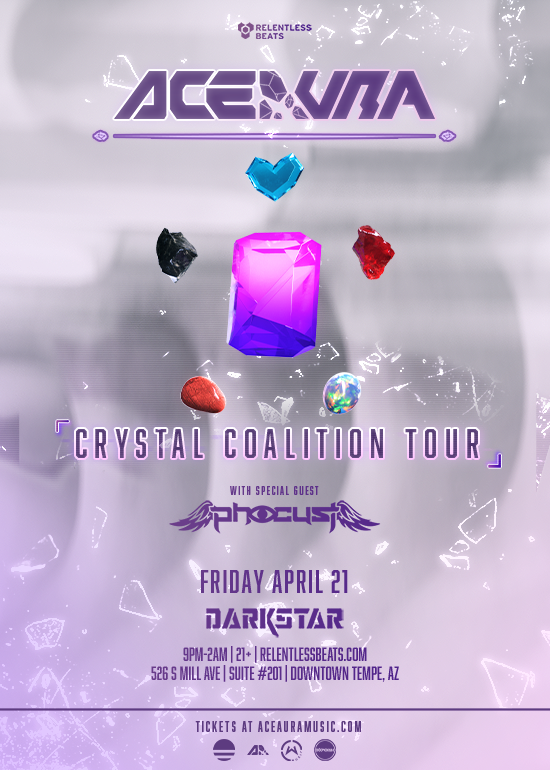 Ace Aura Tickets at Darkstar in Tempe by .Relentless Beats | Tixr
