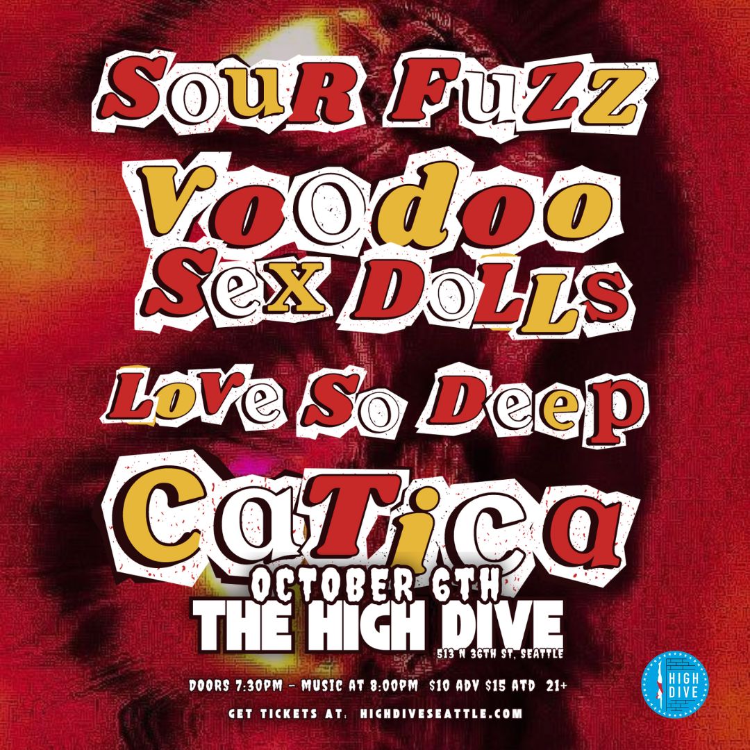 Sour Fuzz W Voodoo Sex Dolls Love So Deep Catica Tickets At High