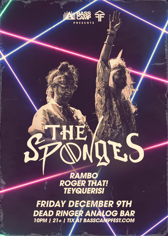 The Sponges Tickets at Dead Ringer in Reno by Bass Camp Music Festival ...