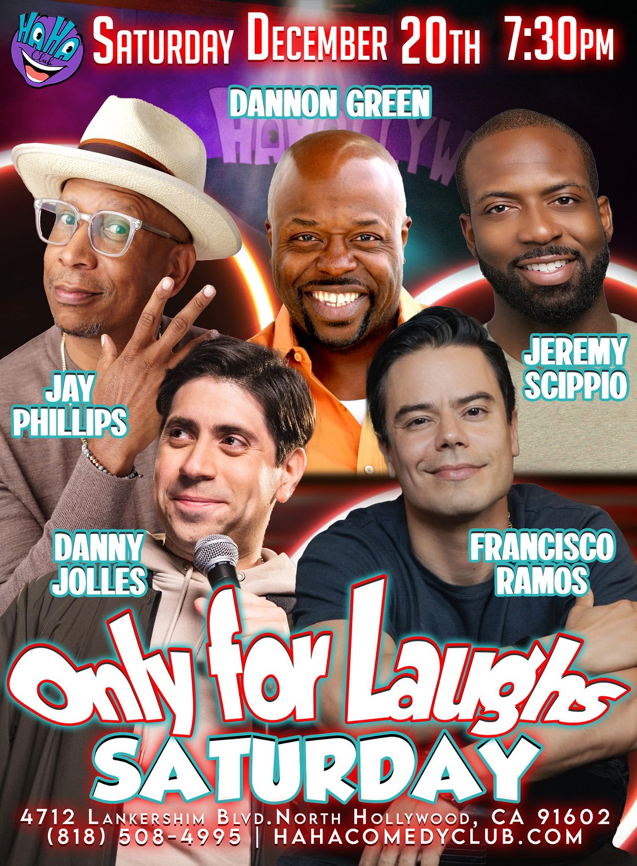 Only For Laughs Tickets at Ha Ha Comedy Club in Los Angeles by Haha ...