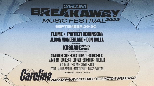 Breakaway Music Festival - Carolina 2023 Tickets at Charlotte Motor ...