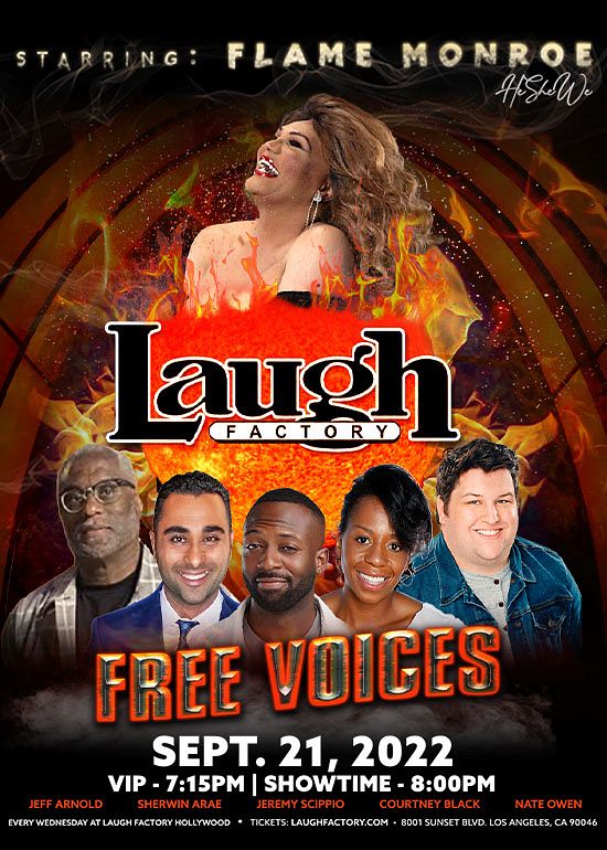 Free Voices with Flame Monroe Tickets at Laugh Factory - Hollywood in ...