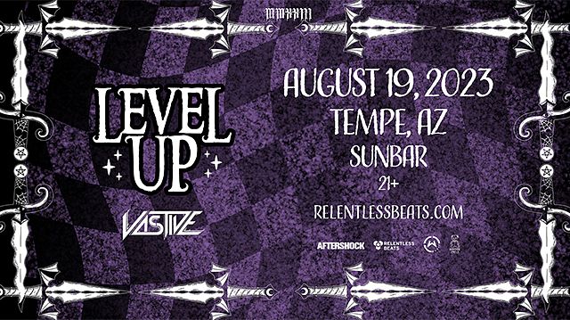 Level Up Tickets at Sunbar Tempe in Tempe by .Relentless Beats | Tixr