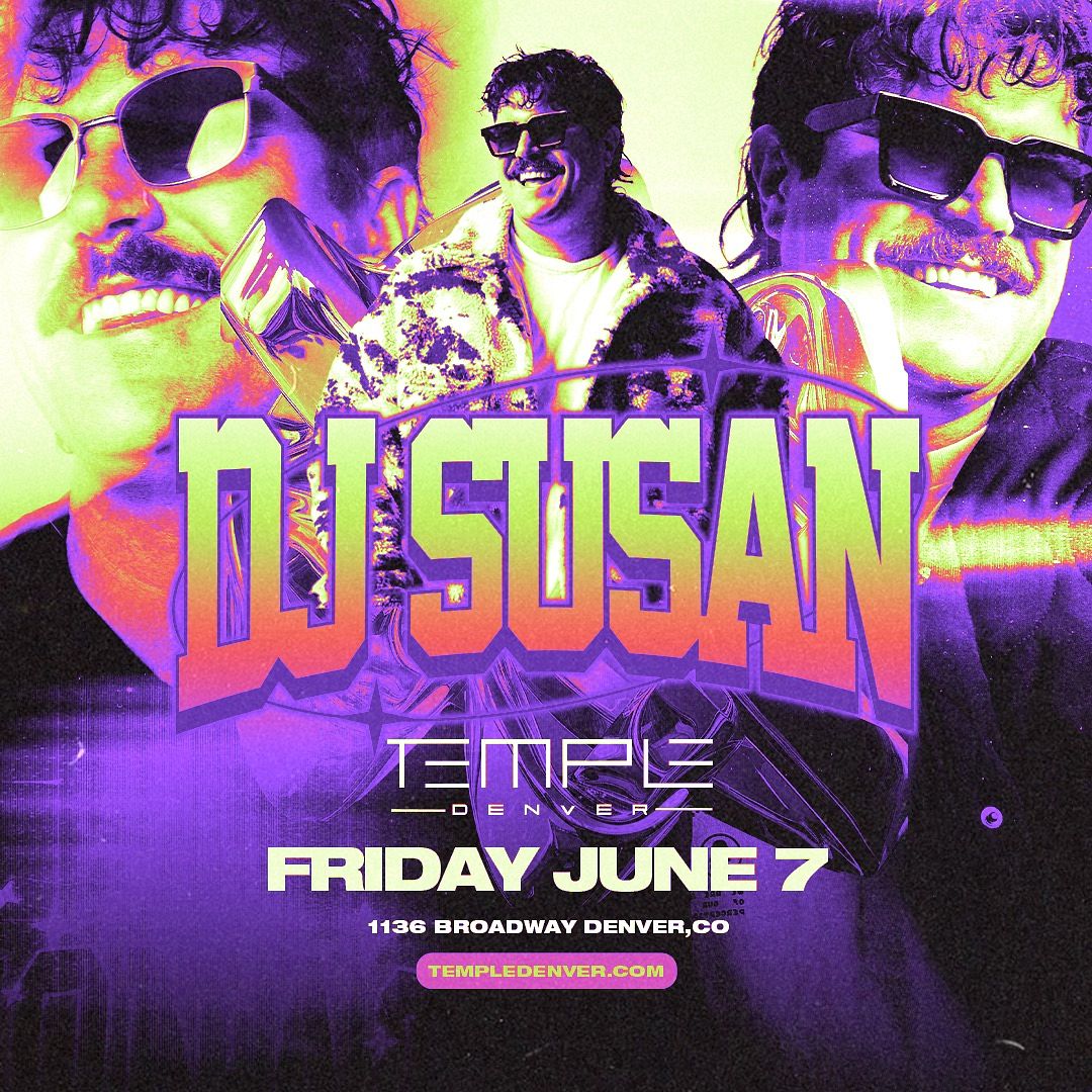 DJ Susan Tickets at Temple Nightclub in Denver by Temple Nightclub ...