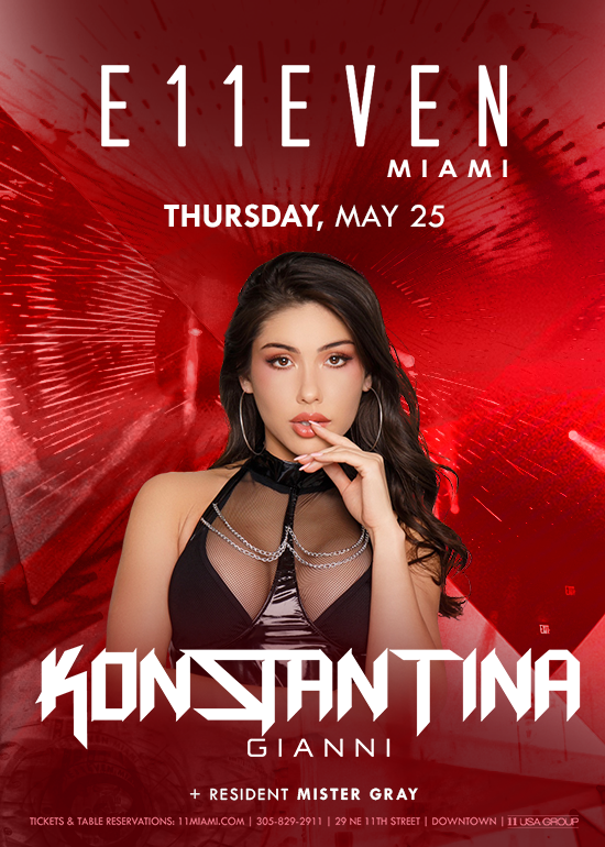 KONSTANTINA GIANNI Tickets at E11EVEN Miami in Miami by 11 Miami | Tixr