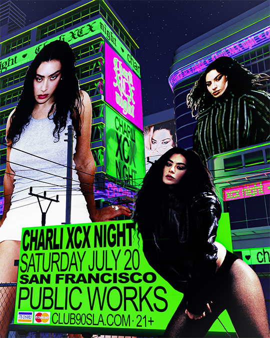 Club 90s presents: Club Brat: Charli XCX Night - **LIMITED TIX AT THE ...