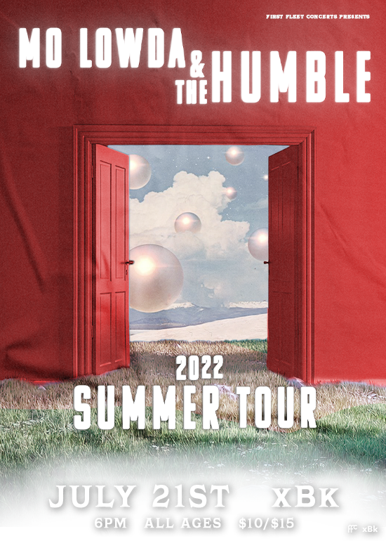 Mo Lowda & The Humble Tickets at xBk in Des Moines by First Fleet ...