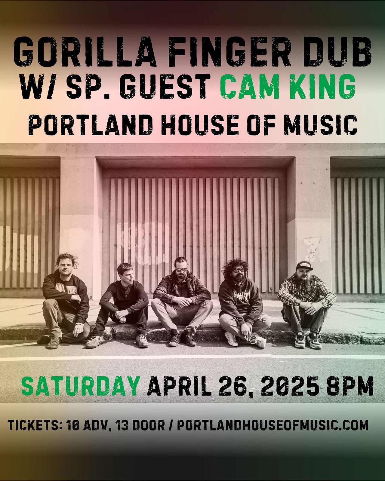 Gorilla Finger Dub W/ Special Guest Cam KIng. Tickets at Portland House ...