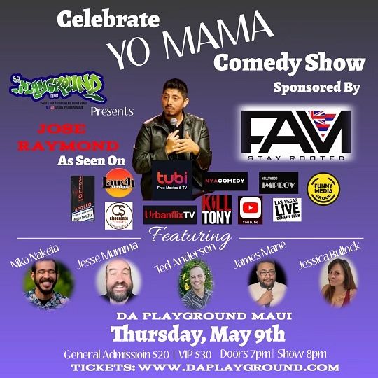 Celebrate Yo Mama Comedy Show Tickets at da Playground Maui in Wailuku ...