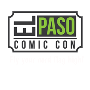 El Paso Comic Con 2025 Tickets at El Paso Convention Center in El Paso ...