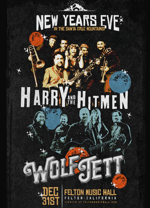 Harry & the Hitmen & Wolf Jett Tickets at Felton Music Hall in Felton ...