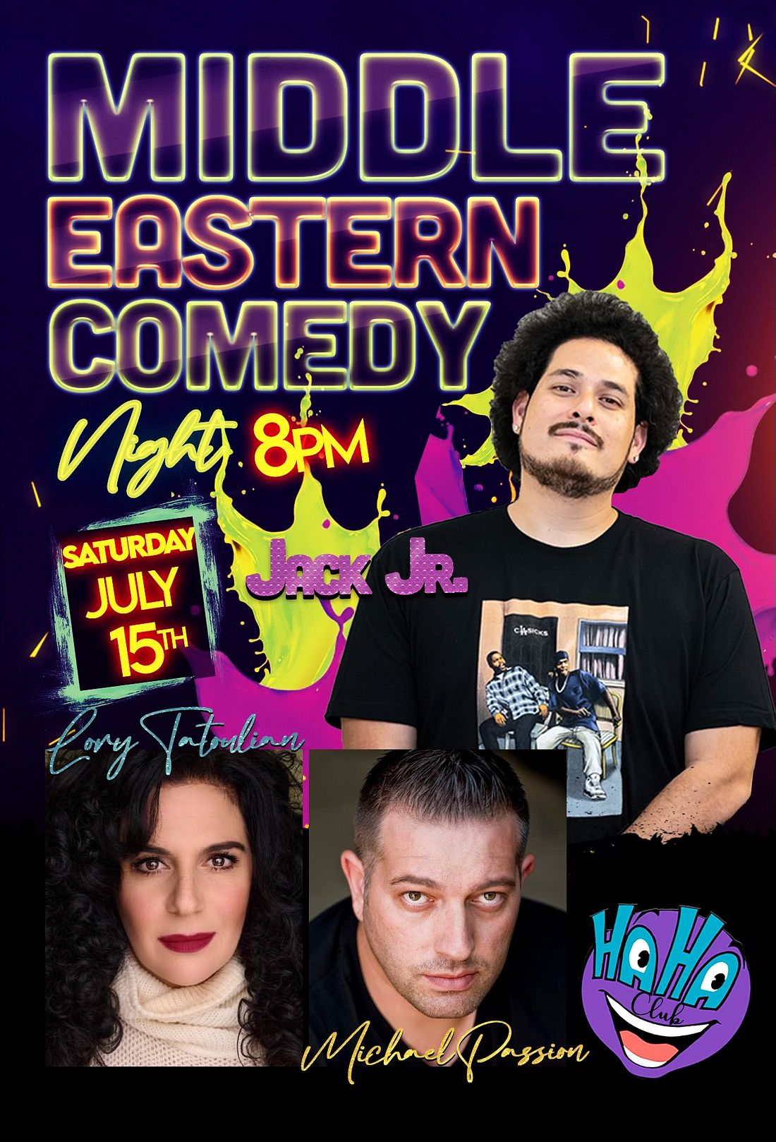 JACK JR presents: MIDDLE EASTERN COMEDY NIGHT Tickets at Ha Ha Comedy ...