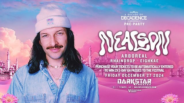 Nealson Decadence Pre-Party Tickets at Darkstar in Tempe by .Relentless ...