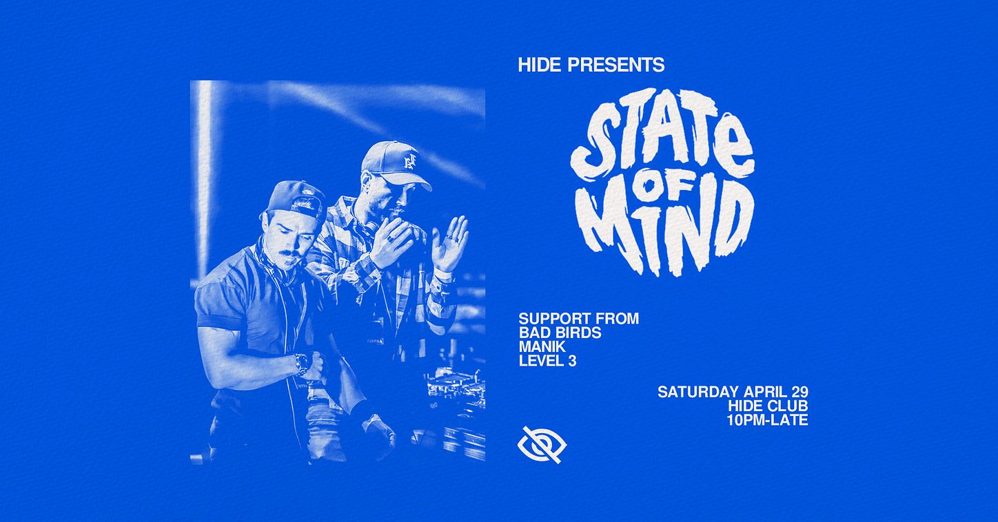 State Of Mind Christchurch Tickets At Hide In Christchurch By Hide state-of-mind-christchurch-tickets-at-hide-in-christchurch-by-hide