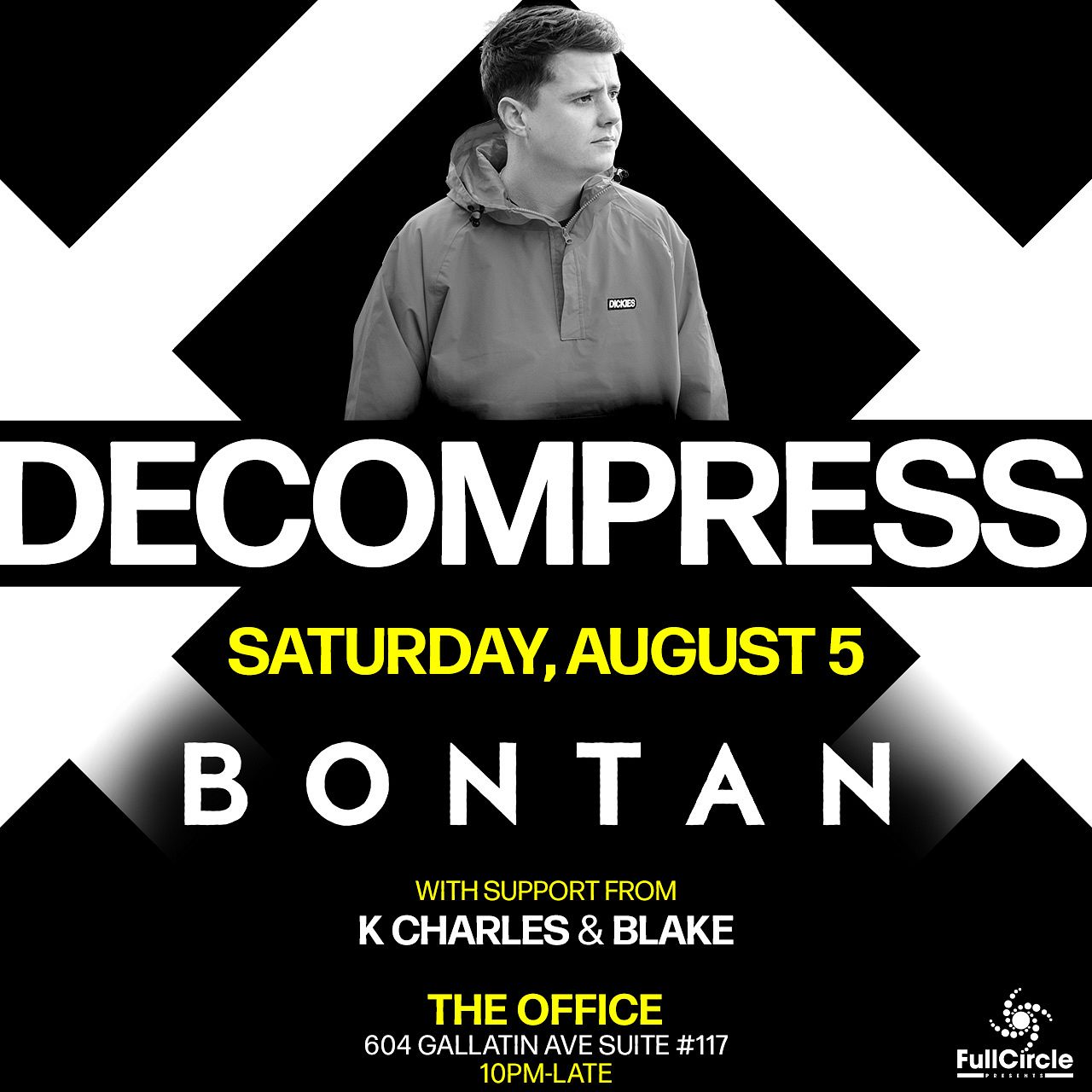 Bontan Tickets at The Office in Nashville by Full Circle Presents | Tixr