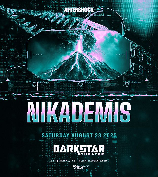 Nikademis Tickets at Darkstar in Tempe by .Relentless Beats | Tixr