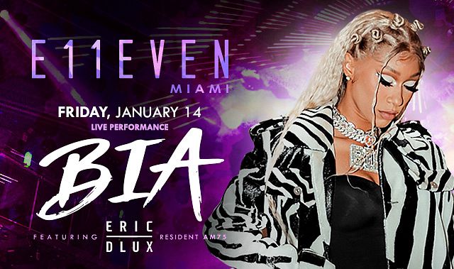 BIA LIVE Tickets at E11EVEN Miami in Miami by 11 Miami | Tixr