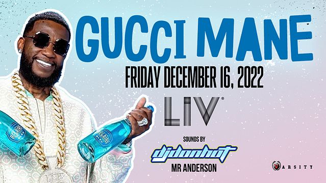 Gucci Mane Tickets at LIV in Miami Beach by LIV | Tixr