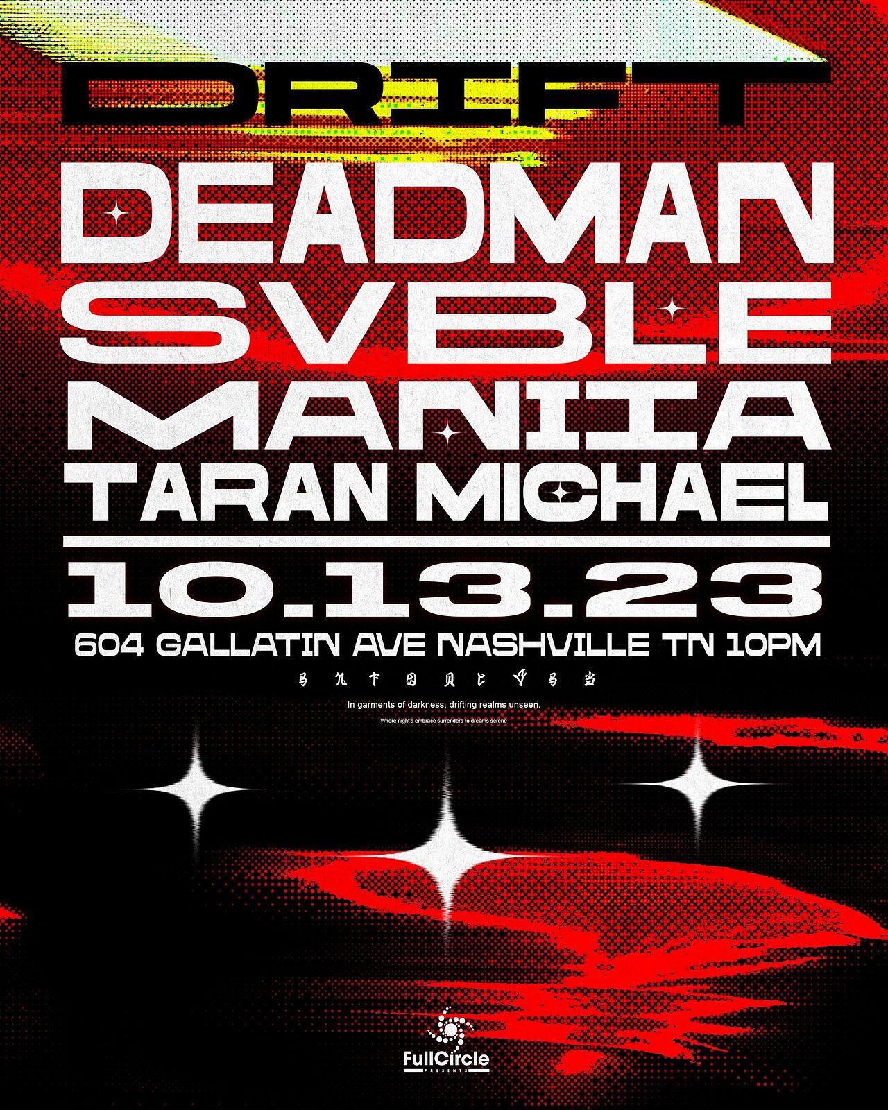 DRIFT Tickets at The Office in Nashville by Full Circle Presents | Tixr