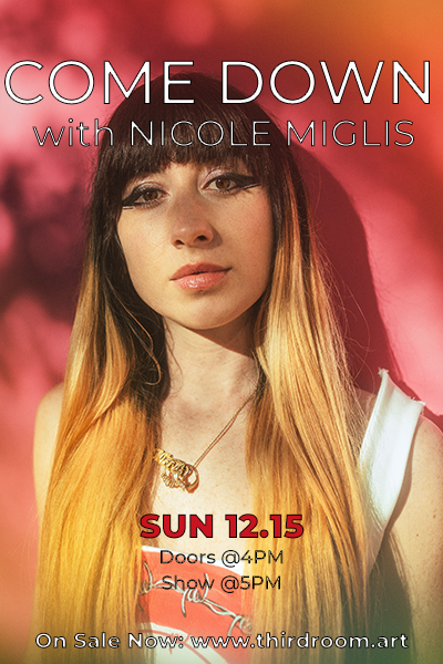 Come Down with Nicole Miglis Tickets at Third Room in Asheville by ...