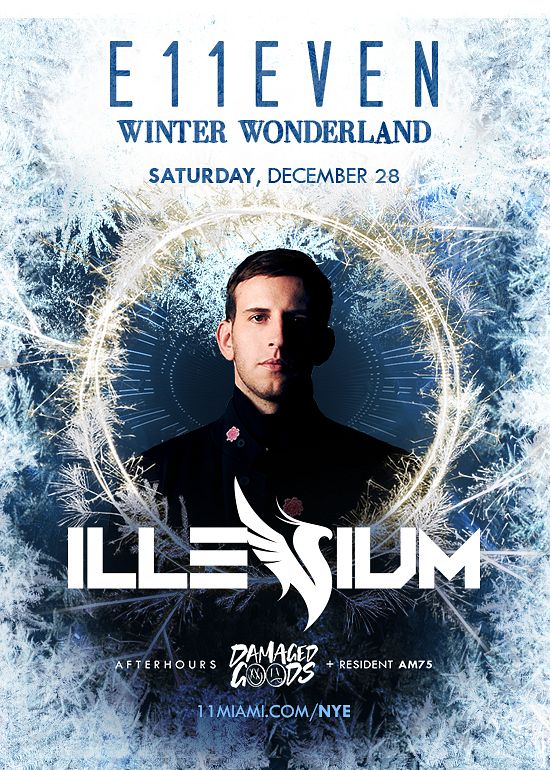 ILLENIUM Tickets at E11EVEN Miami in Miami by 11 Miami | Tixr