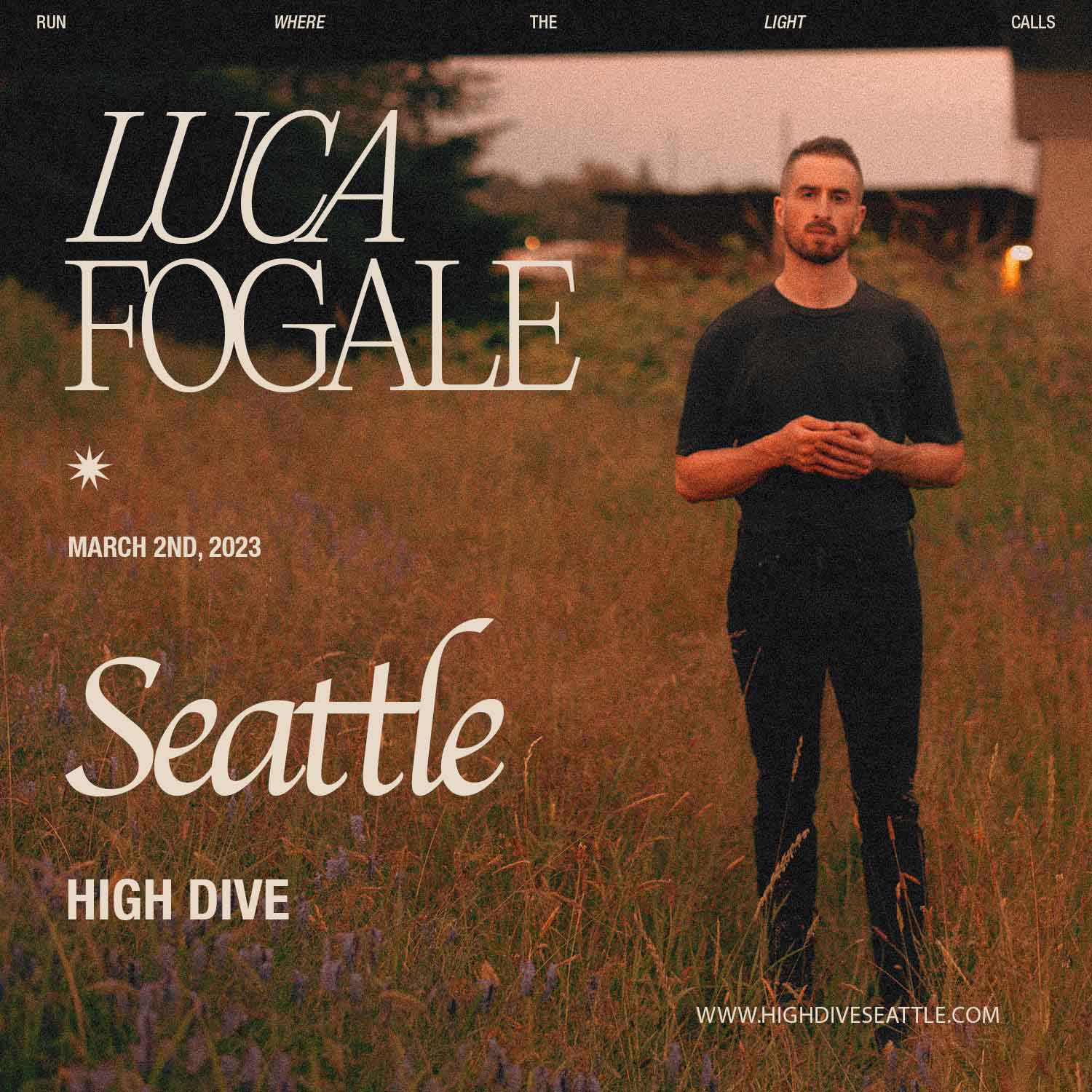 LUCA FOGALE with Alec Shaw Tickets at High Dive in Seattle by High Dive ...