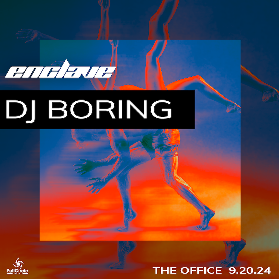 ENCLAVE ft. DJ BORING Tickets at The Office in Nashville by Full Circle ...