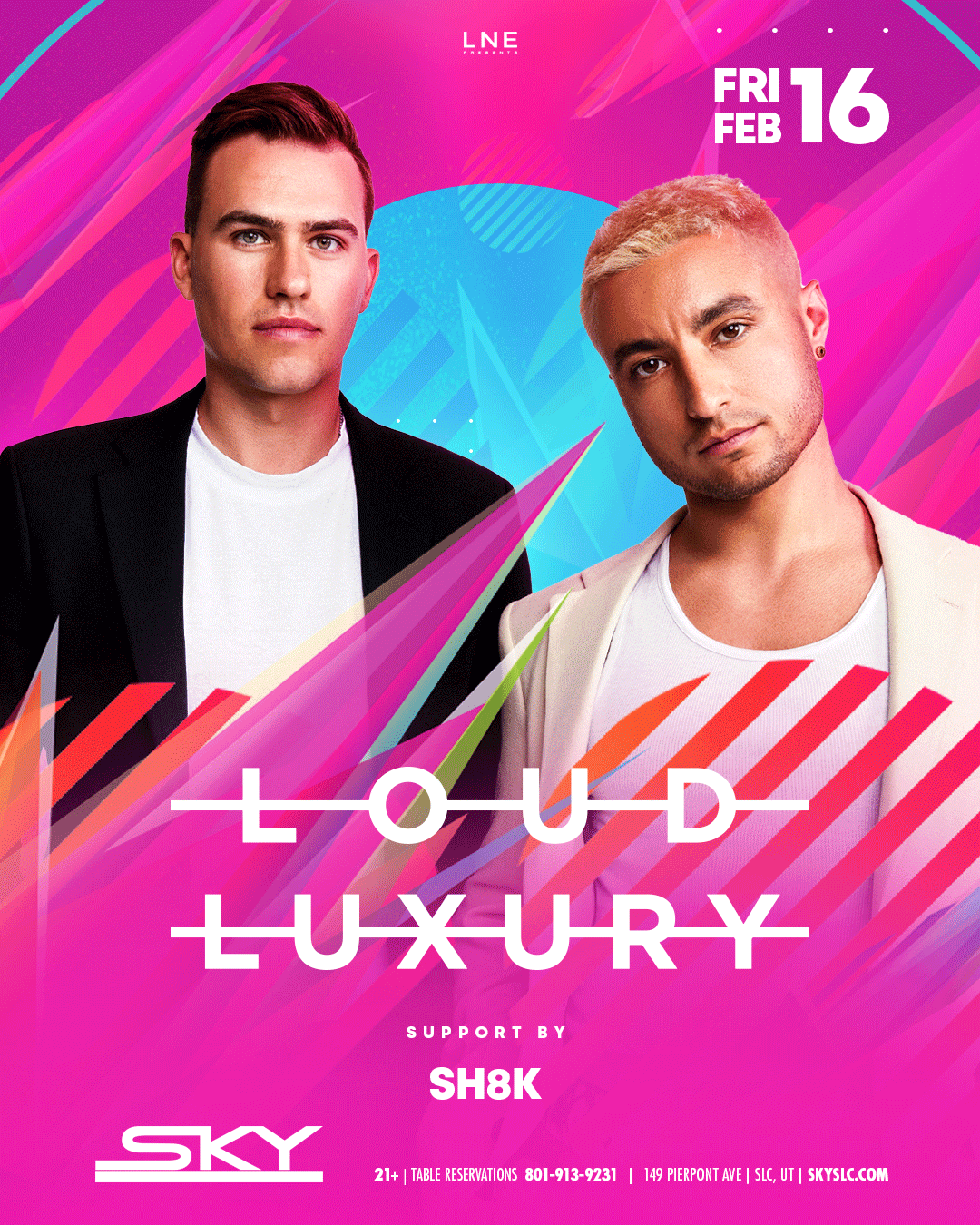 Loud Luxury at SKY SLC Tickets at Sky SLC in Salt Lake City by SKY SLC | Tixr