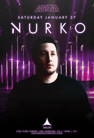 Nurko Tickets at Avalon Hollywood in Los Angeles by Avalon Hollywood | Tixr